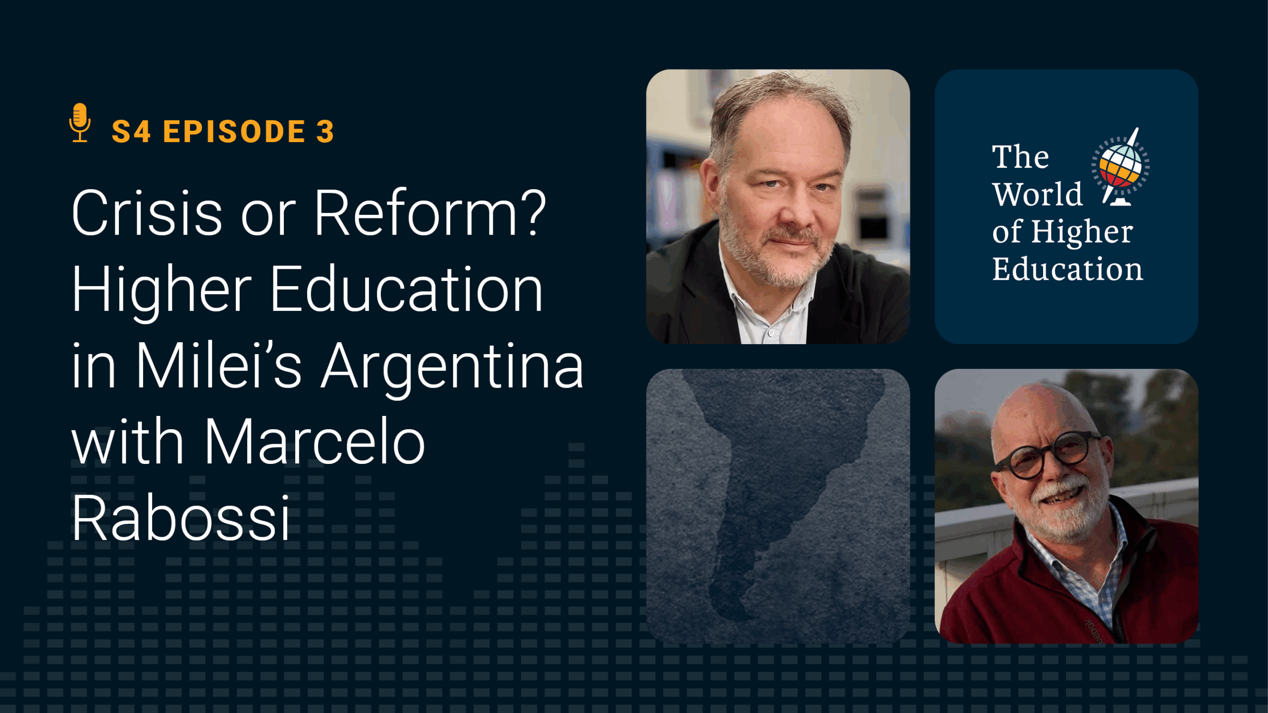Crisis or Reform? Higher Education in Milei’s Argentina with Marcelo Rabossi | HESA